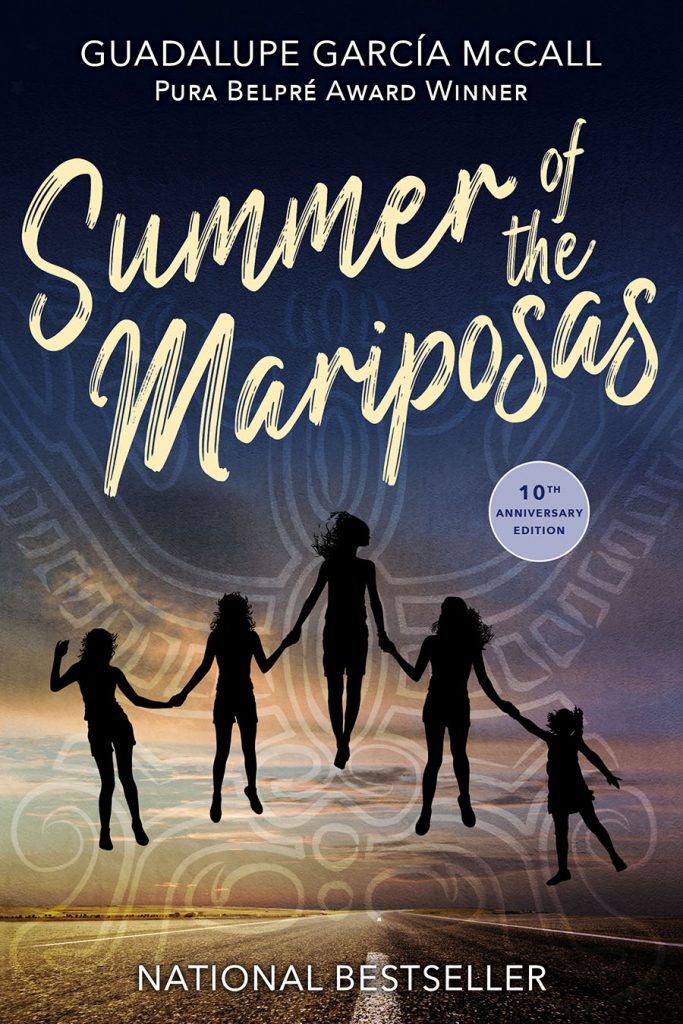 SUMMER OF THE MARIPOSAS GUADALUPE GARCIA MCCALL SUMMER OF THE MARIPOSAS GUADALUPE GARCIA MCCALL